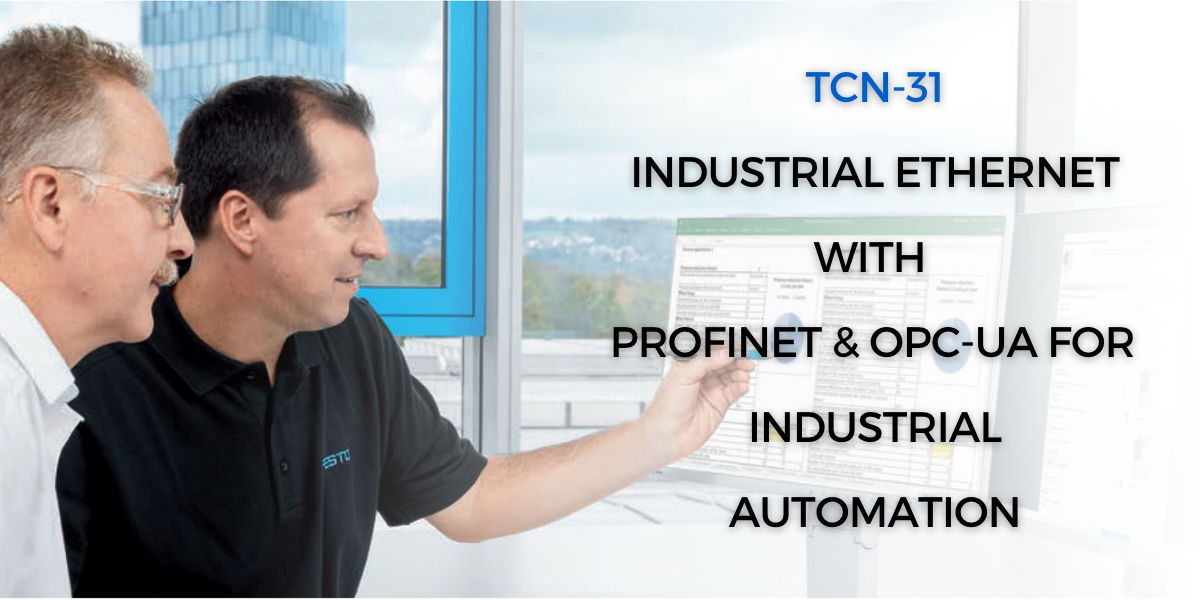 TCN-31 Industrial Ethernet with Profinet & OPC-UA for Industrial ...