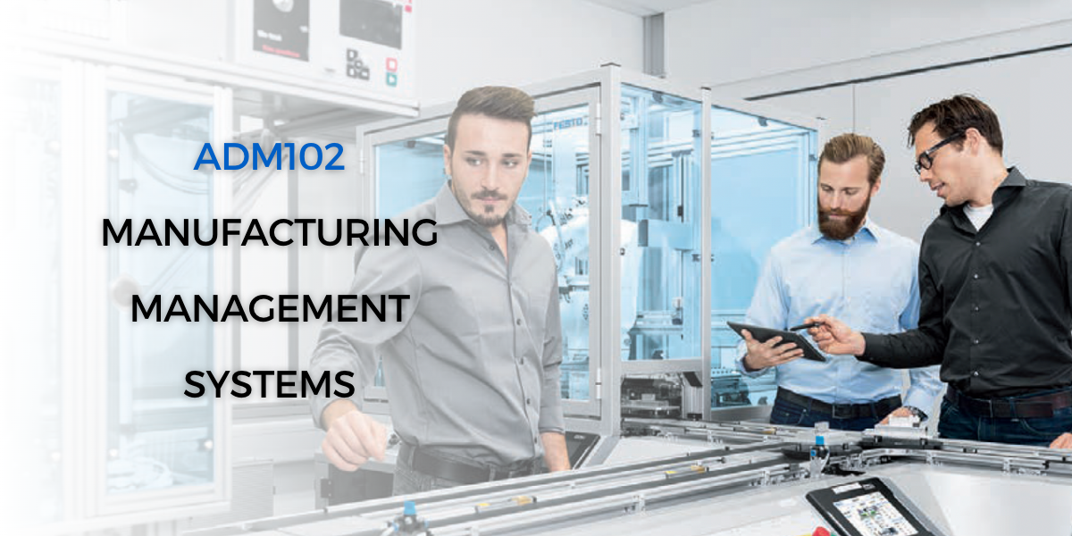 ADM-102 Manufacturing Management Systems TUM Asia - Festo Didactic ...